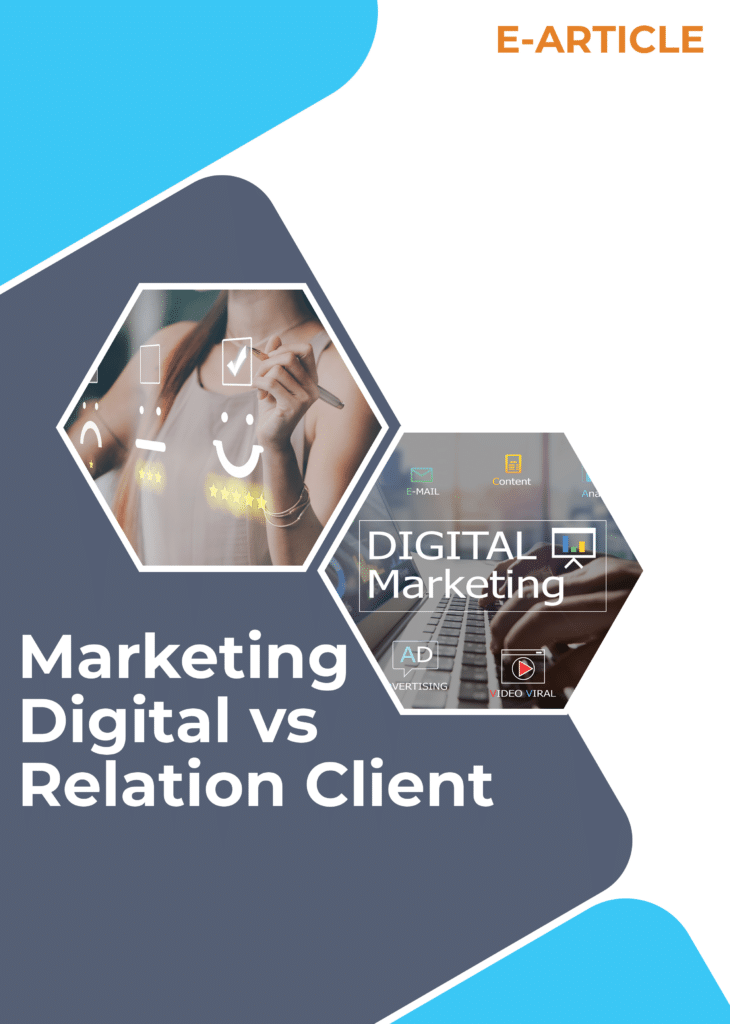 Relation Client vs Marketing Digital